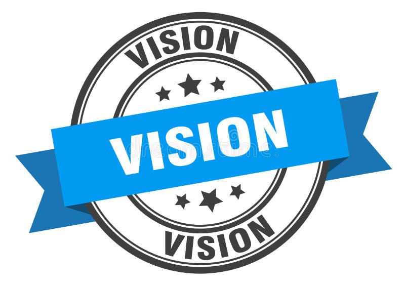 Vision Label or Banner with White Letters and Two Pairs of Blue Eyes on ...