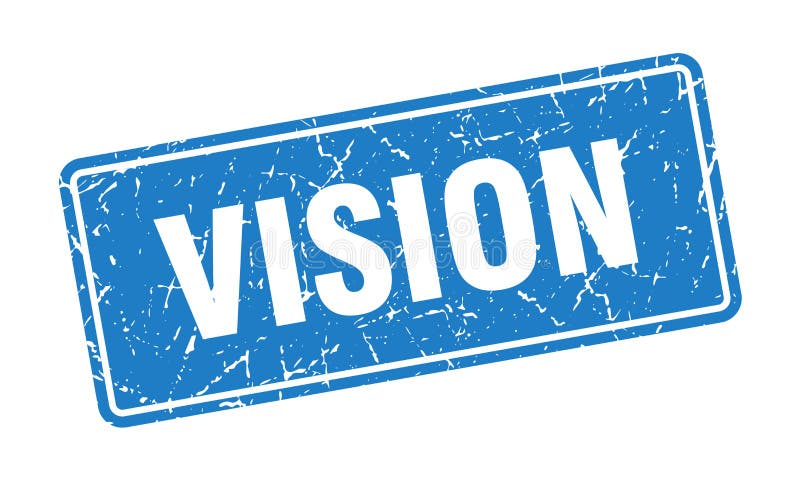 Vision Sign. Vision Grunge Stamp Stock Vector - Illustration of rubber ...