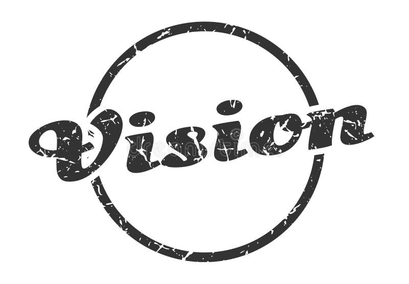 Vision Sign. Vision Round Vintage Stamp Stock Vector - Illustration of ...