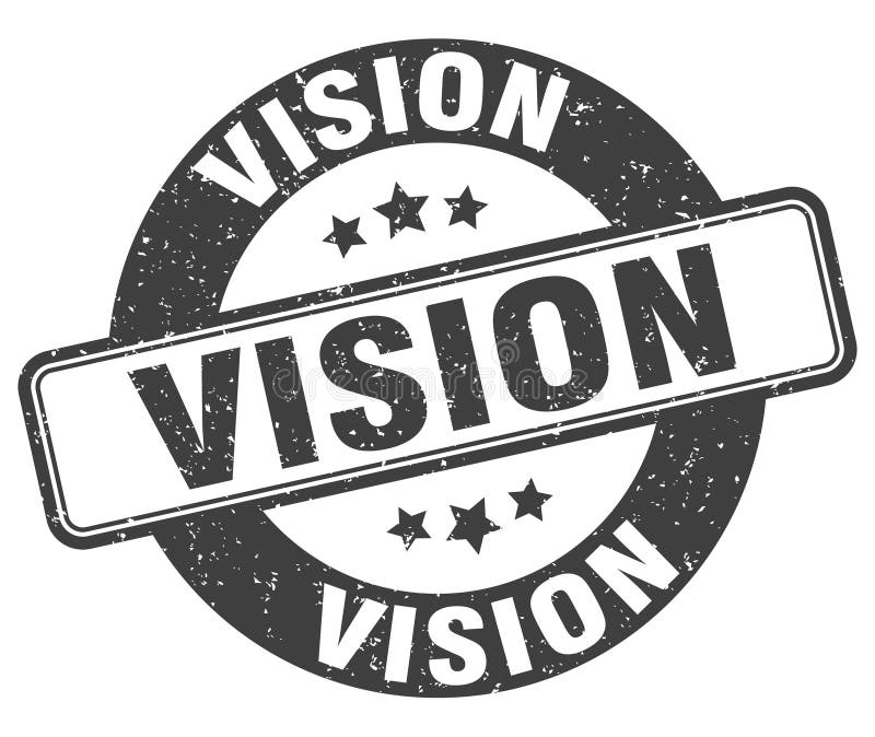 Vision Stamp. Vision Label. Round Grunge Sign Stock Vector ...