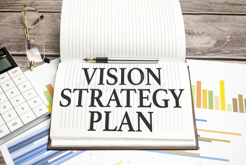 Vision Strategy Plan Words on Notepad and Charts Stock Image - Image of ...
