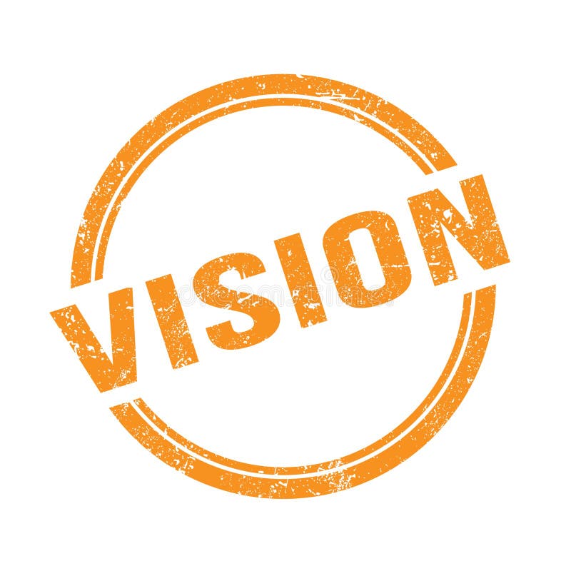 VISION Text Written on Orange Grungy Round Stamp Stock Illustration ...