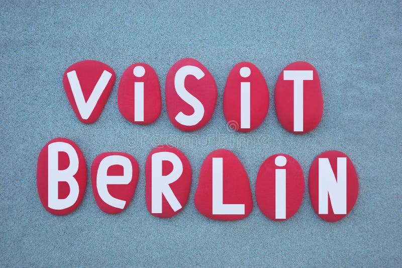 Visit Berlin, Creative Logo Composed with Red Colored Stone Letters ...