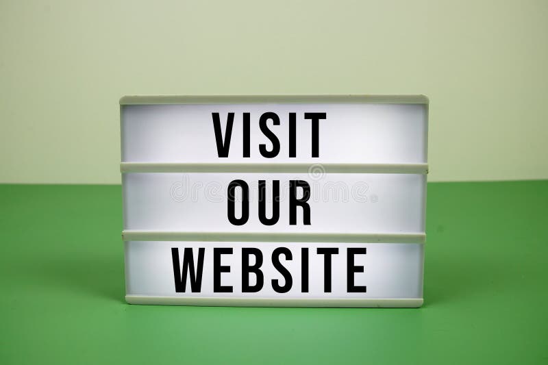 Visit Our Website Text on LED Lightbox on Green Background Stock Image ...