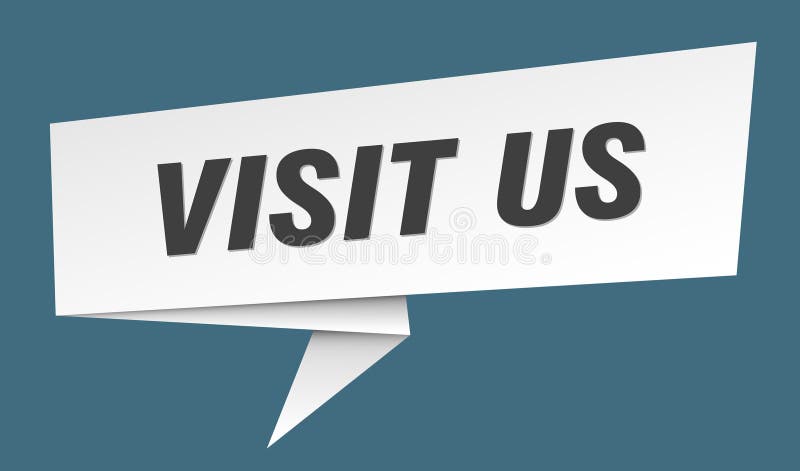 Visit Us Banner. Visit Us Speech Bubble, Label, Sticker, Sign Template ...