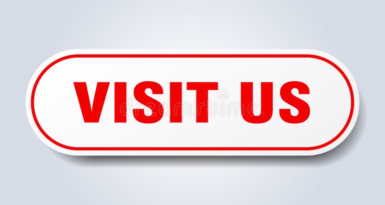 Visit Us Sign. Rounded Isolated Button. White Sticker Stock Vector ...