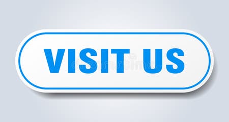 Visit Us Sign. Rounded Isolated Button. White Sticker Stock Vector ...