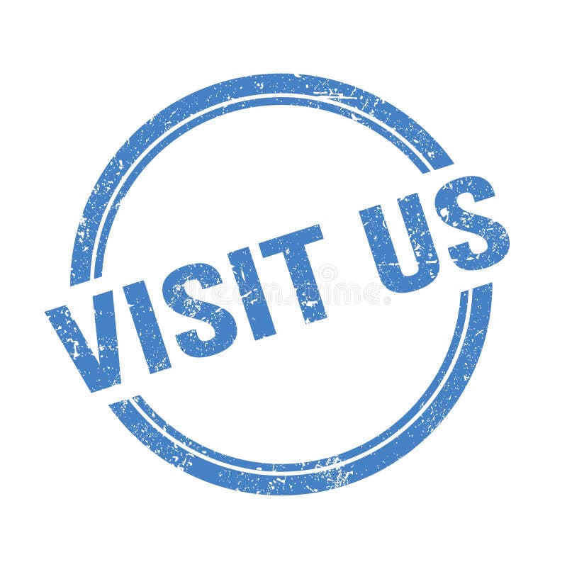 VISIT US Text Written on Blue Grungy Round Stamp Stock Illustration ...