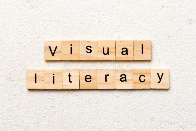 Visual Literacy Word Written on Wood Block. Visual Literacy Text on ...