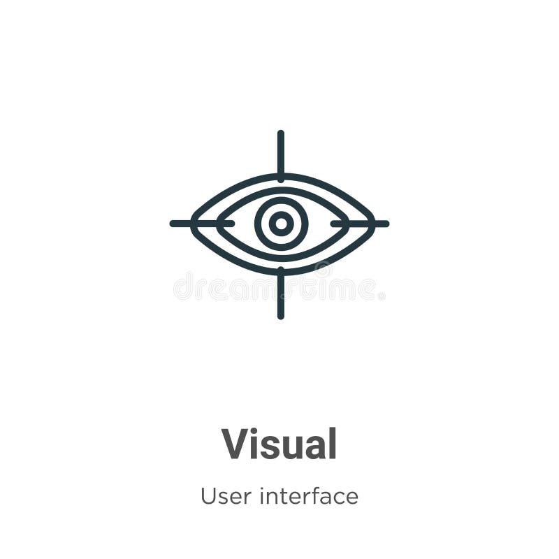 Visual Outline Vector Icon. Thin Line Black Visual Icon, Flat Vector ...