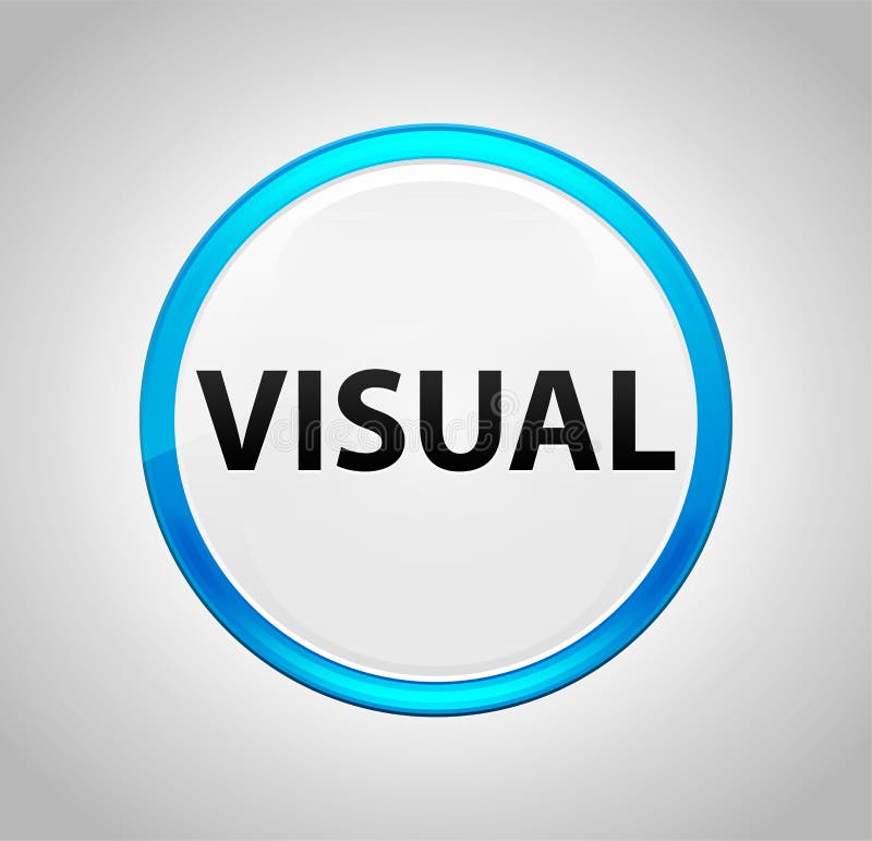 Visual Round Blue Push Button Stock Illustration - Illustration of ...