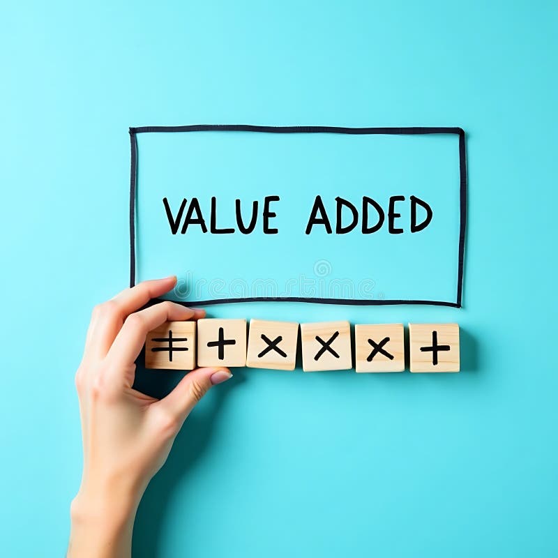 Concept of Value Added Depicted with Hand Holding Cubes and ...