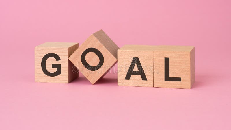 Visualizing Ambition and Determination, Wooden Cubes with GOAL on a ...