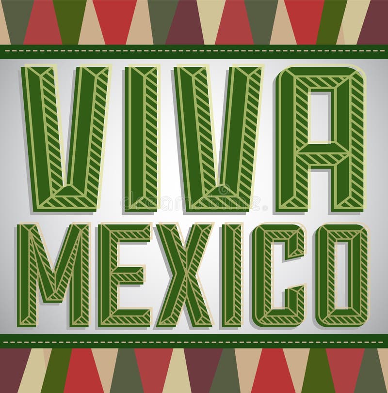 Viva Mexico - Mexican Holiday Stock Vector - Illustration of holiday ...