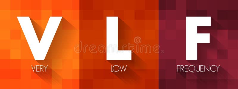 VLF - Very Low Frequency Acronym, Technology Concept Background Stock ...