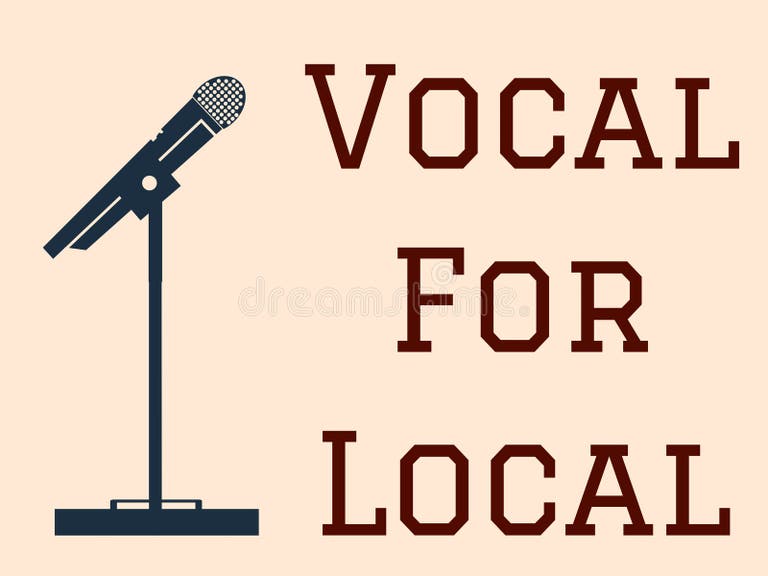 Vocal for Local Concept Image Stock Illustration - Illustration of ...