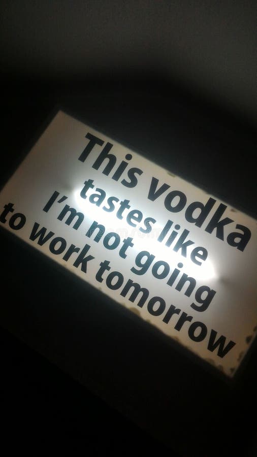 Vodka Billboard Slogan Sign Stock Image - Image of slogan, party: 164683709