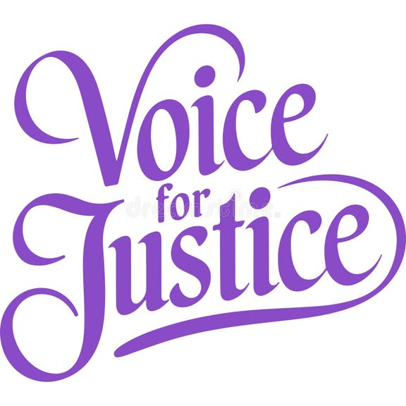 Voice for Justice Bold Script Design Stock Vector - Illustration of ...