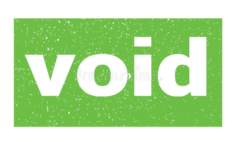 Void Text Written on Green Stamp Sign Stock Illustration - Illustration ...