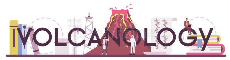 Volcanology Typographic Header. Geologist Studying the Processes Stock ...