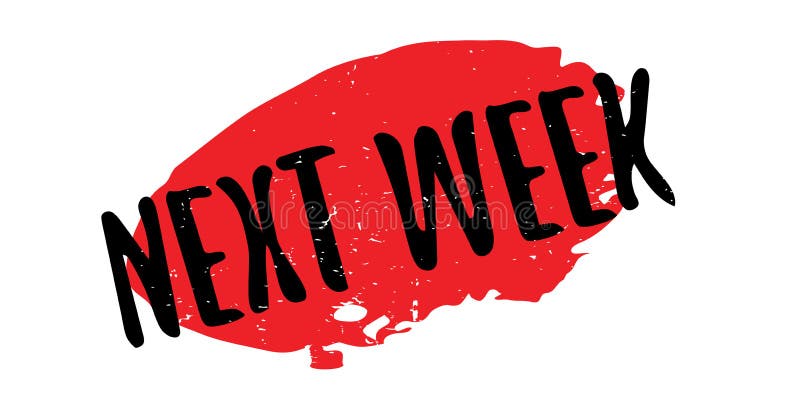 Volgende week zegel stock illustratie. Illustration of recentelijk ...