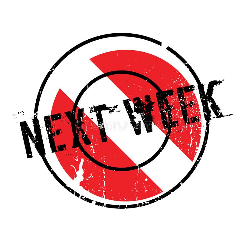 Volgende week rubberzegel vector illustratie. Illustratie bestaande uit ...