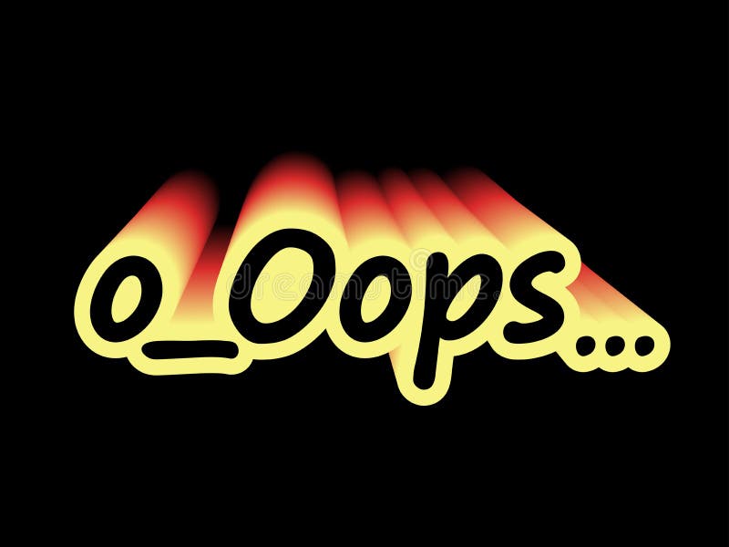 Volumetric Text Oops with Yellow-red Gradient on a Black Background ...