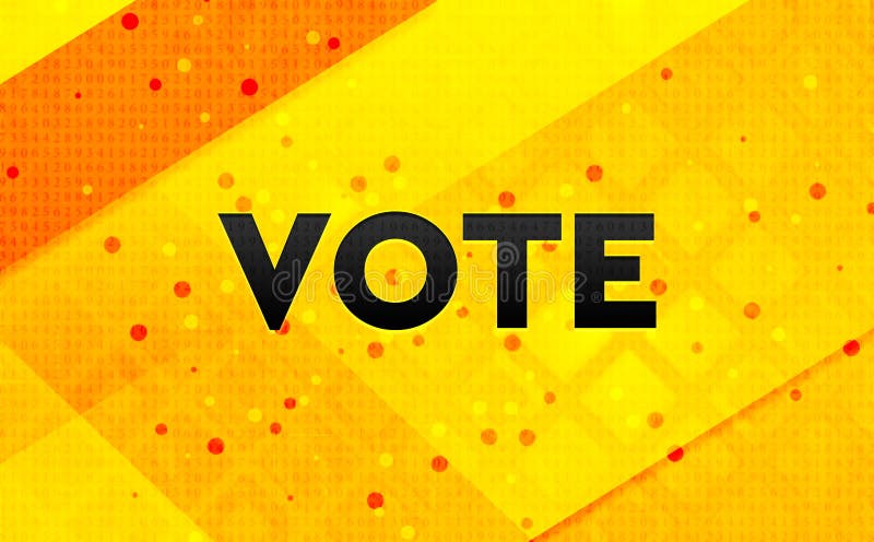 Vote Abstract Digital Banner Yellow Background Stock Illustration ...