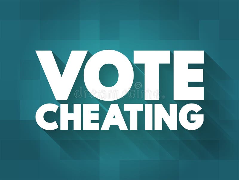 Vote Cheating Text Concept for Presentations and Reports Stock ...