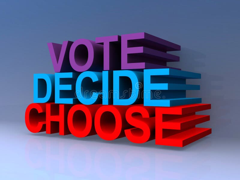 Vote decide choose on blue stock illustration. Illustration of elect ...