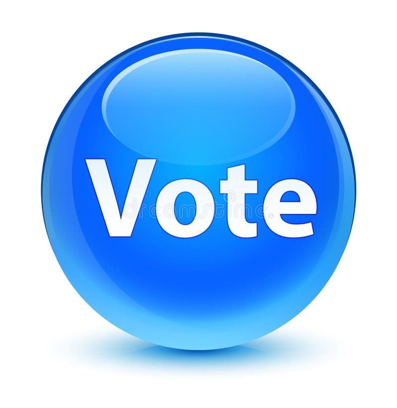 Vote Glassy Cyan Blue Round Button Stock Illustration - Illustration of ...