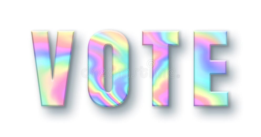 Vote with Holographic Foil Texture Stock Illustration - Illustration of ...