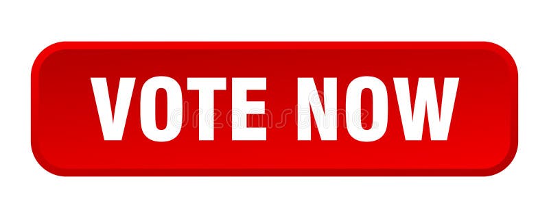 Vote Now Button. Vote Now Square 3d Push Button Stock Vector ...