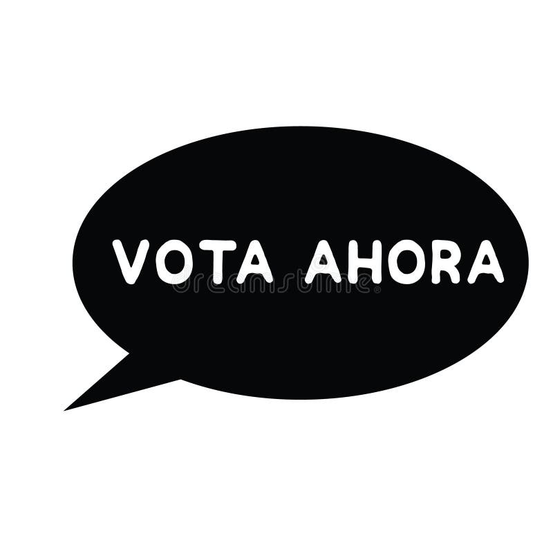 Vote now stamp in spanish stock vector. Illustration of miscellaneous ...