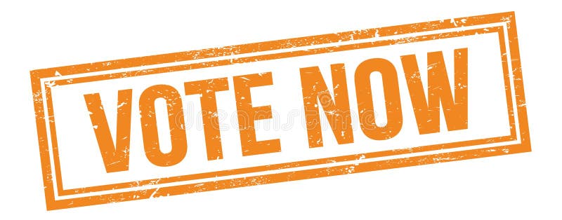 VOTE NOW Text on Orange Grungy Vintage Stamp Stock Illustration ...