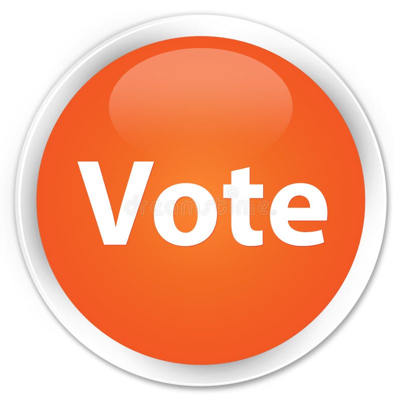 Vote Premium Orange Round Button Stock Illustration - Illustration of ...
