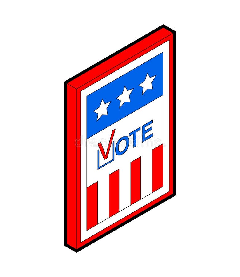 Vote USA Election Day. Isometric Vector Illustration Stock Vector ...
