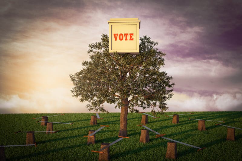 Voting Tree Surrounded by Saws and Cut Down Trees Demonstrating Voting ...