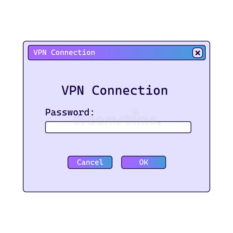 Vpn Connection Window with Gradient. Registration Panel in Old Style ...
