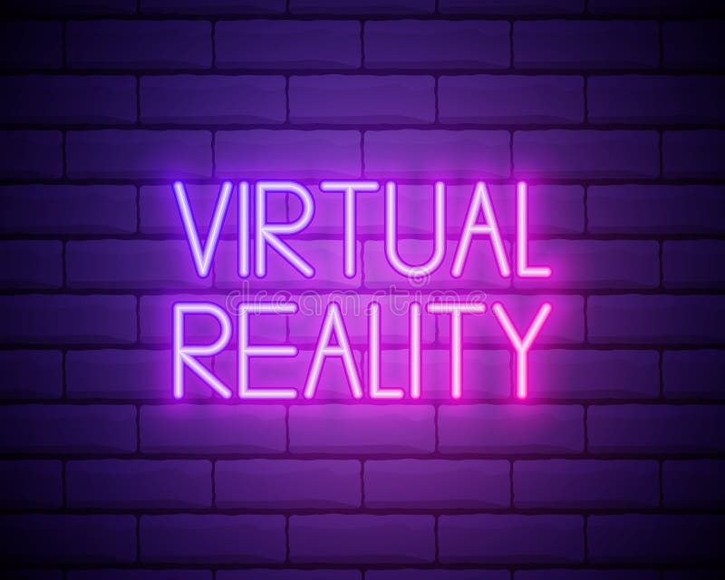 VR Neon Sign. Vector Illustration of Virtual Reality Promotion. VR Neon ...