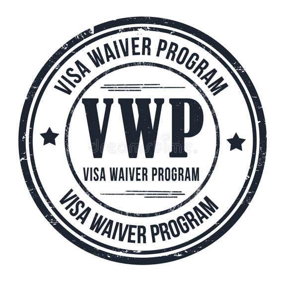 VWP ( Visa Waiver Program) Grunge Rubber Stamp Stock Illustration ...