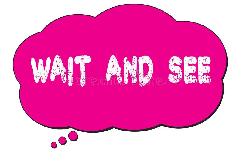 WAIT and SEE Text on Red Violet Ribbon Stamp Stock Illustration ...