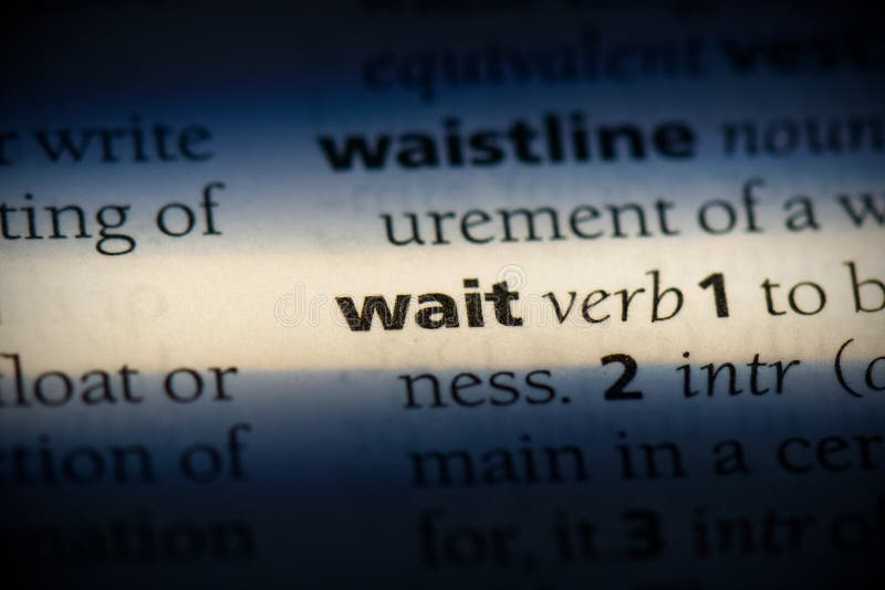 Wait stock image. Image of macro, paper, definition - 161576875