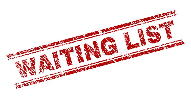 Scratched Textured WAITING LIST Stamp Seal Stock Vector - Illustration ...