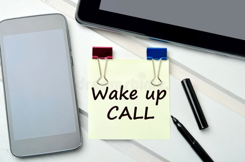Wake Up Call Words on Notes Stock Image - Image of call, perspective ...