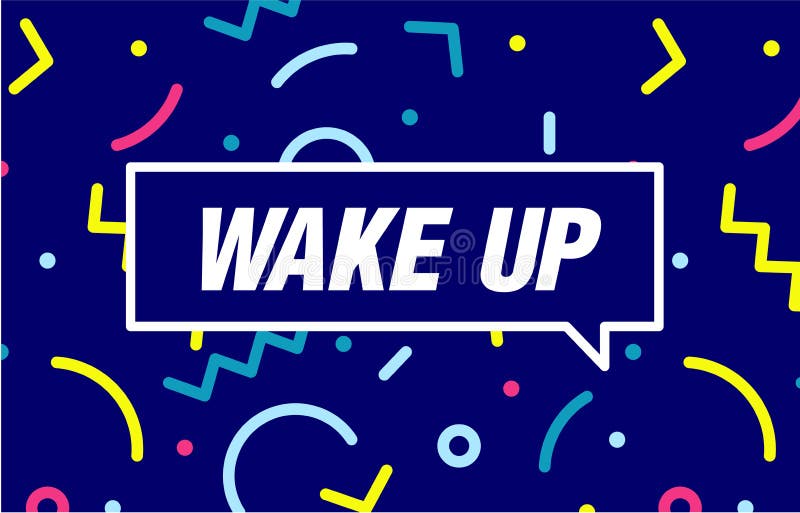 WAKE UP in Design Banner. Vector Template for Web, Print, Presentation ...