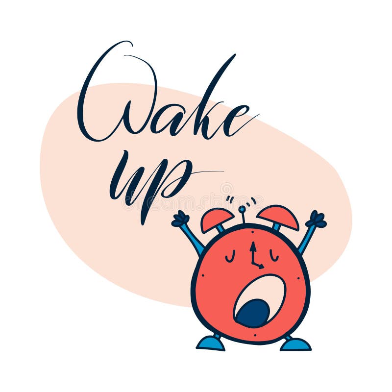 Wake Up!! Lettering Cartoon Vector Illustration with Alarm Clock on ...