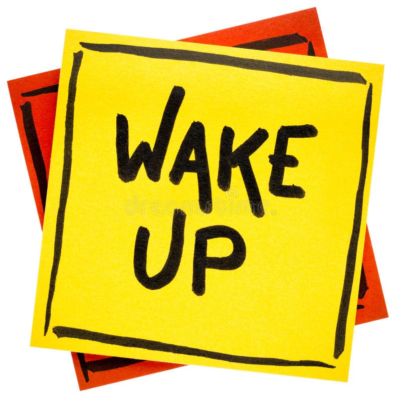 Wake up reminder note stock photo. Image of white, message - 98739922