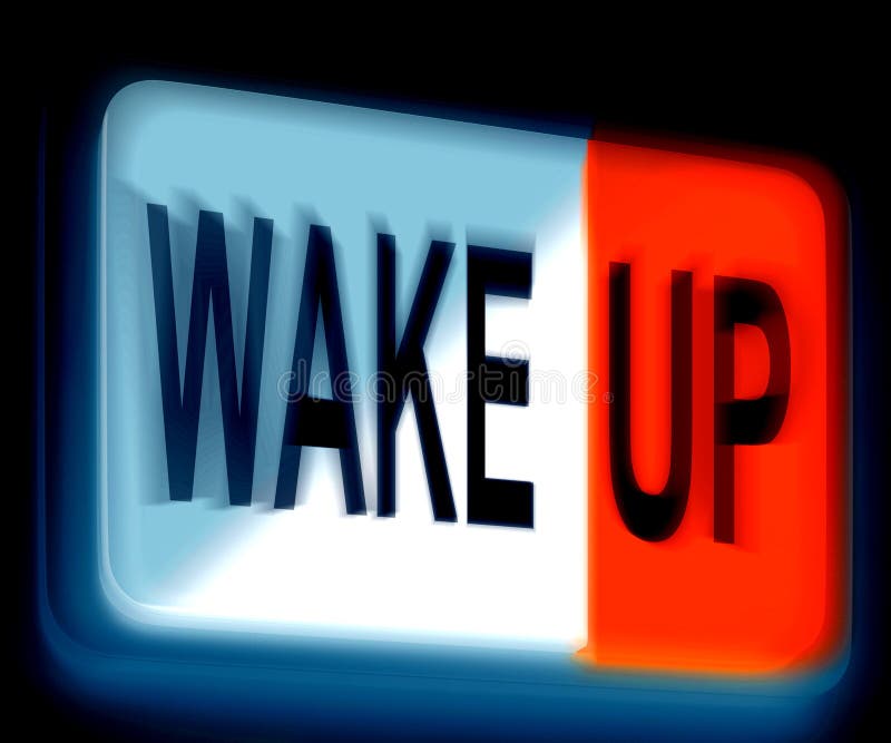 Wake Up Sign Awake and Rise Stock Illustration - Illustration of rise ...
