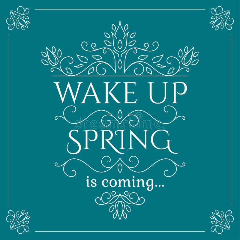 Don`t Wake Up until Spring - Inspire and Motivational Quote. Hand Drawn ...